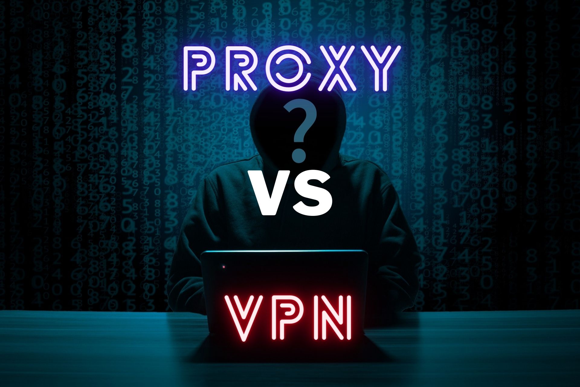 Proxy vs VPN - What's the Difference? Proxy vs VPN - What's the Difference?
