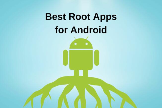 9 Best Root Apps for Android in 2023