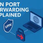 List of VPN Port Numbers Used for VPN Protocols